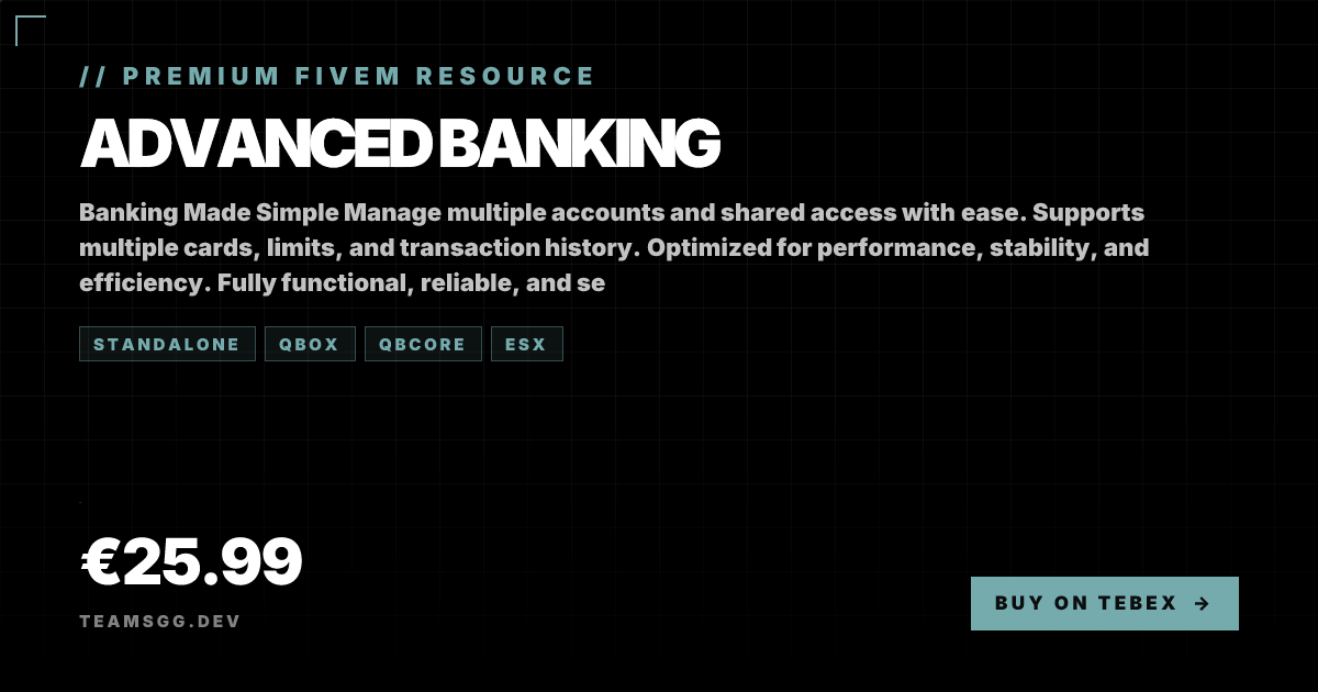Advanced Banking - FiveM Script for QBCore, Qbox & ESX | TeamsGG